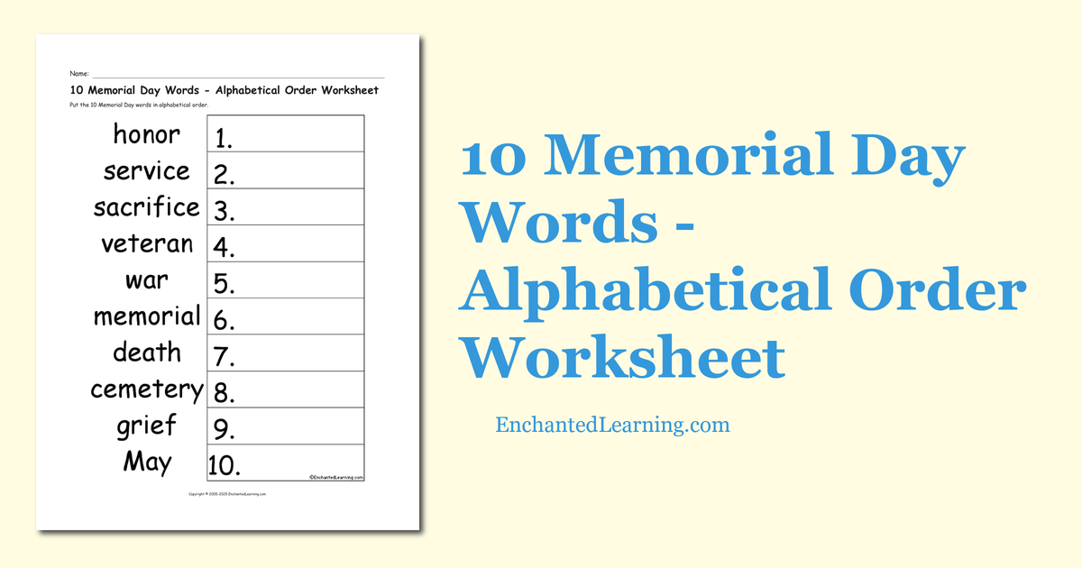10 Memorial Day Words - Alphabetical Order Worksheet - Enchanted Learning