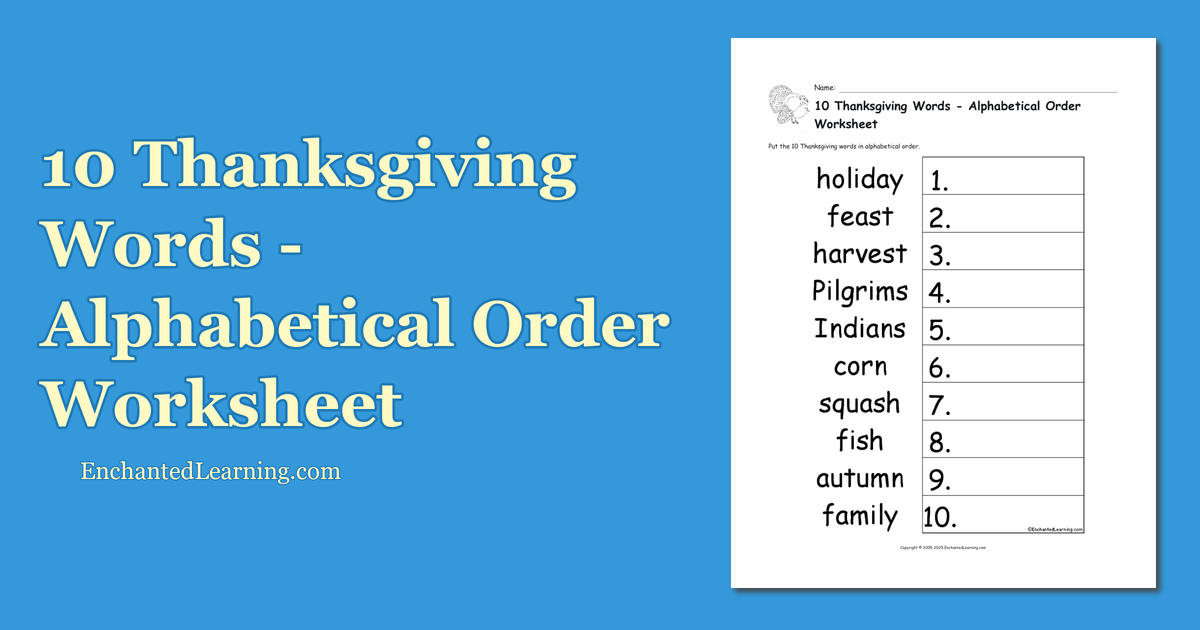 10 Thanksgiving Words - Alphabetical Order Worksheet - Enchanted Learning