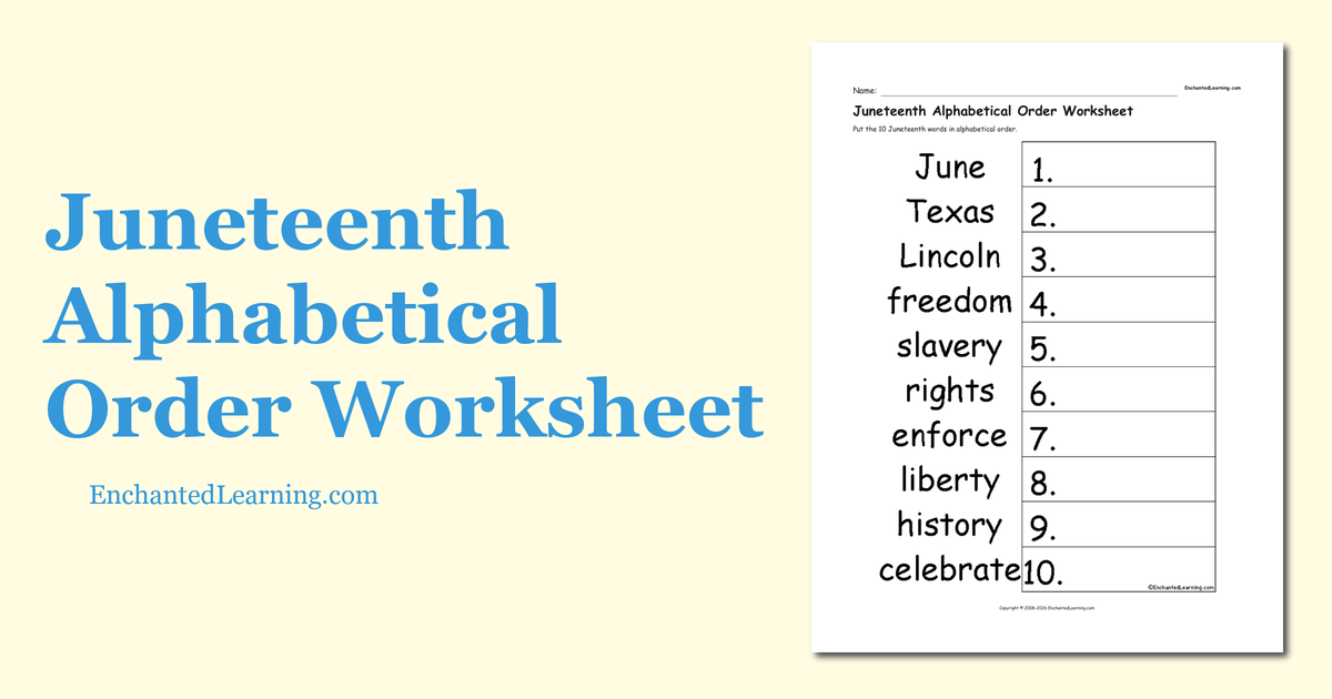 Juneteenth Alphabetical Order Worksheet - Enchanted Learning