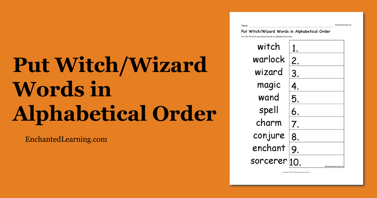 Put Witch/Wizard Words in Alphabetical Order - Enchanted Learning