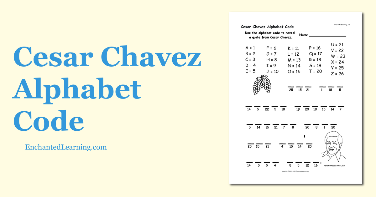Cesar Chavez Alphabet Code - Enchanted Learning