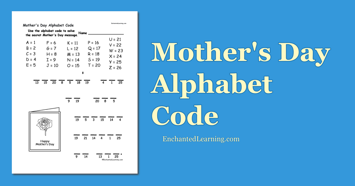 Mother's Day Alphabet Code - Enchanted Learning