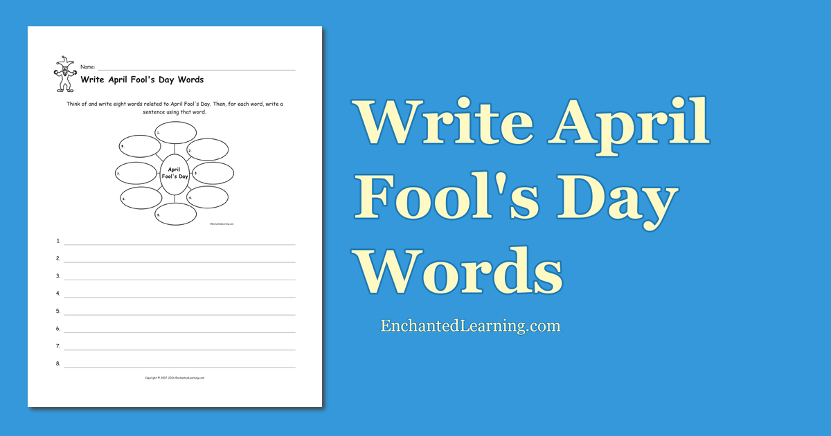 Write April Fool's Day Words - Enchanted Learning