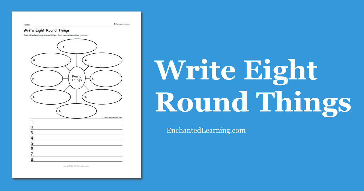 Write Eight Round Things - Enchanted Learning