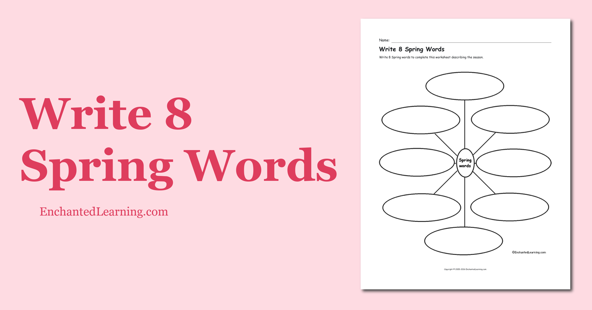 Write 8 Spring Words - Enchanted Learning