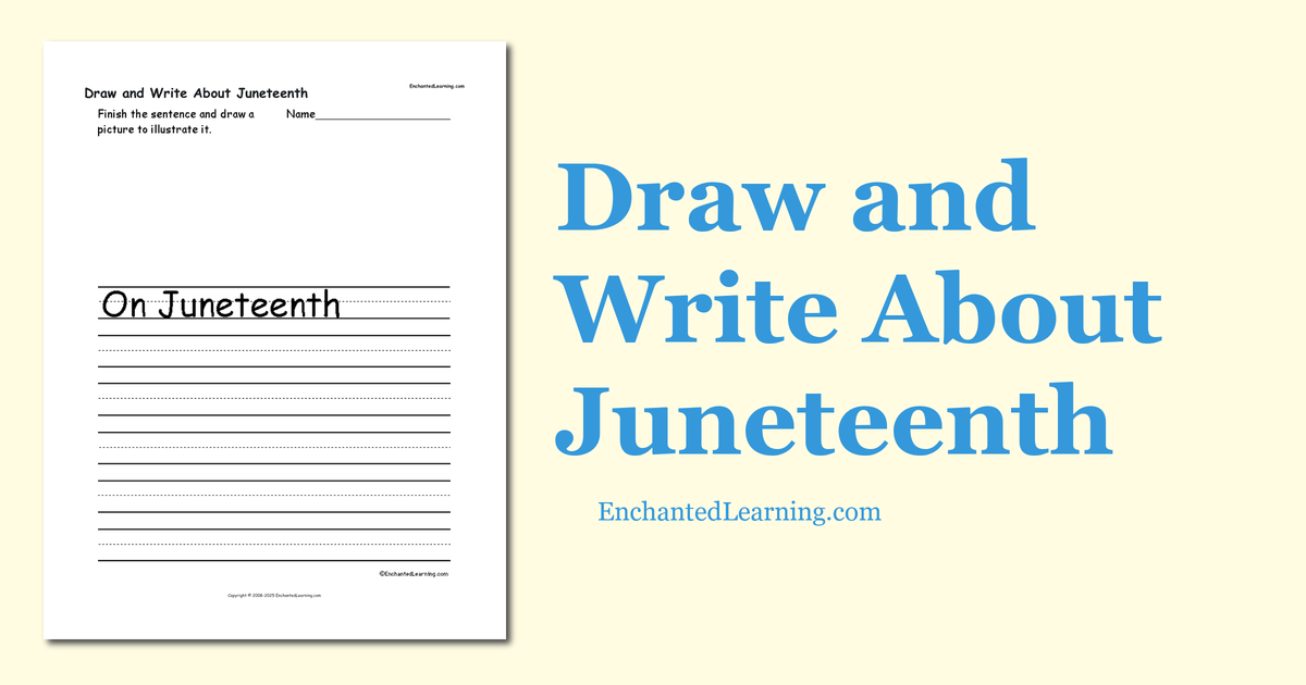 Draw and Write About Juneteenth - Enchanted Learning