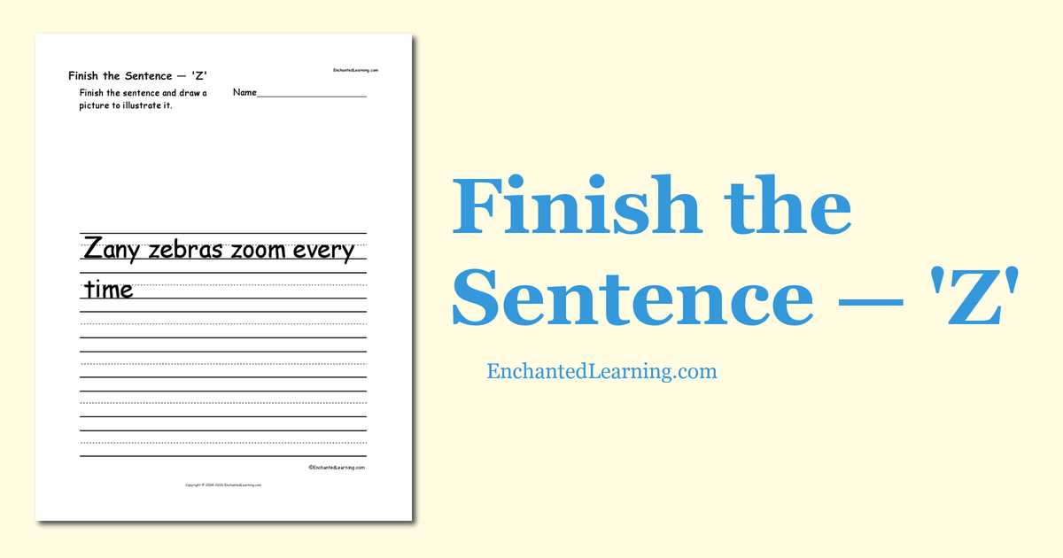 Finish the Sentence — 'Z' - Enchanted Learning