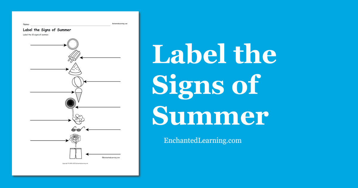 Label the Signs of Summer - Enchanted Learning