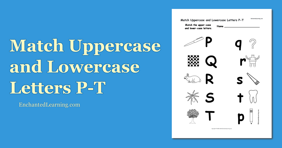 Match Uppercase and Lowercase Letters P-T - Enchanted Learning