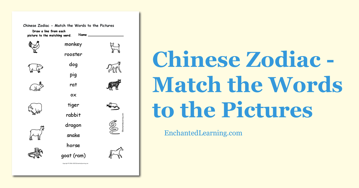 Chinese Zodiac - Match the Words to the Pictures - Enchanted Learning