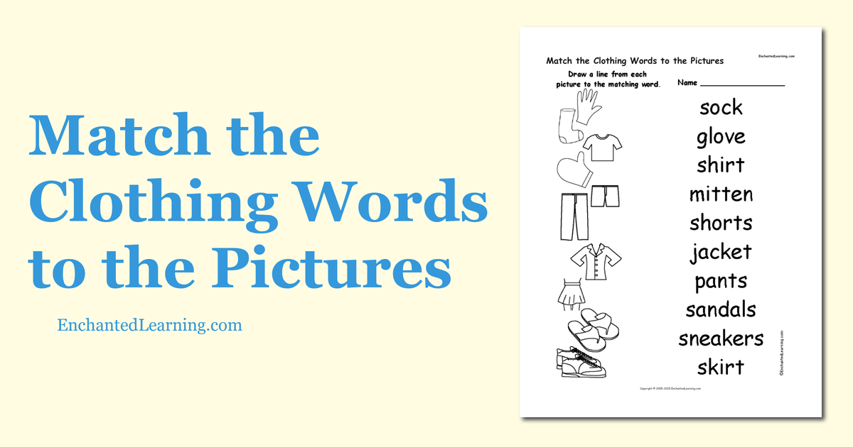 Match the Clothing Words to the Pictures - Enchanted Learning
