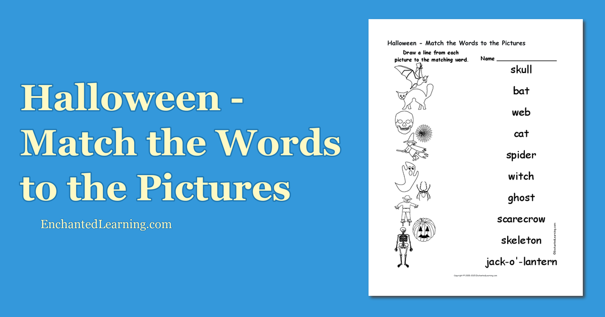 Halloween - Match the Words to the Pictures - Enchanted Learning