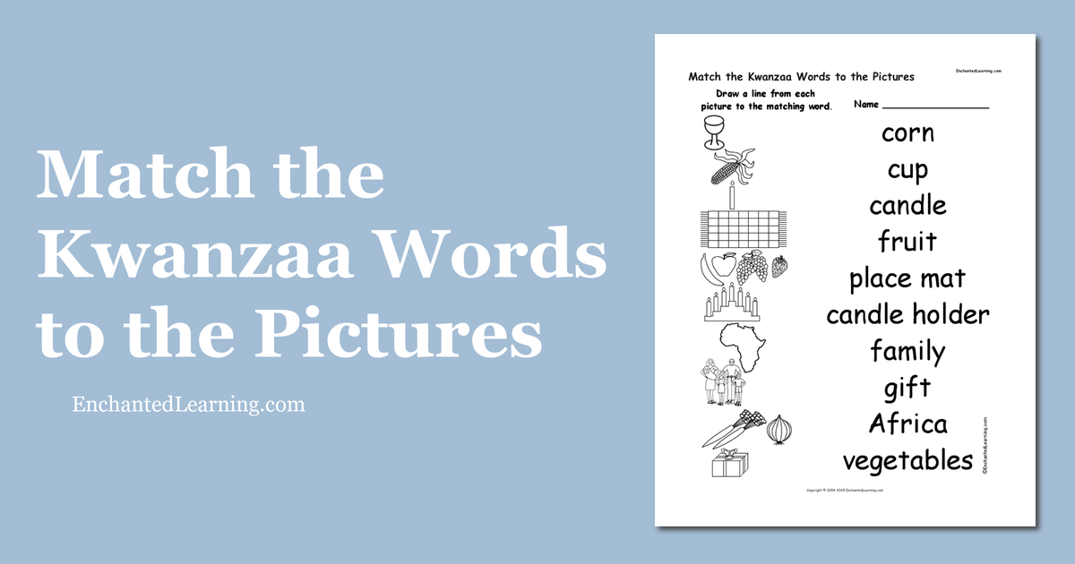 Match the Kwanzaa Words to the Pictures - Enchanted Learning