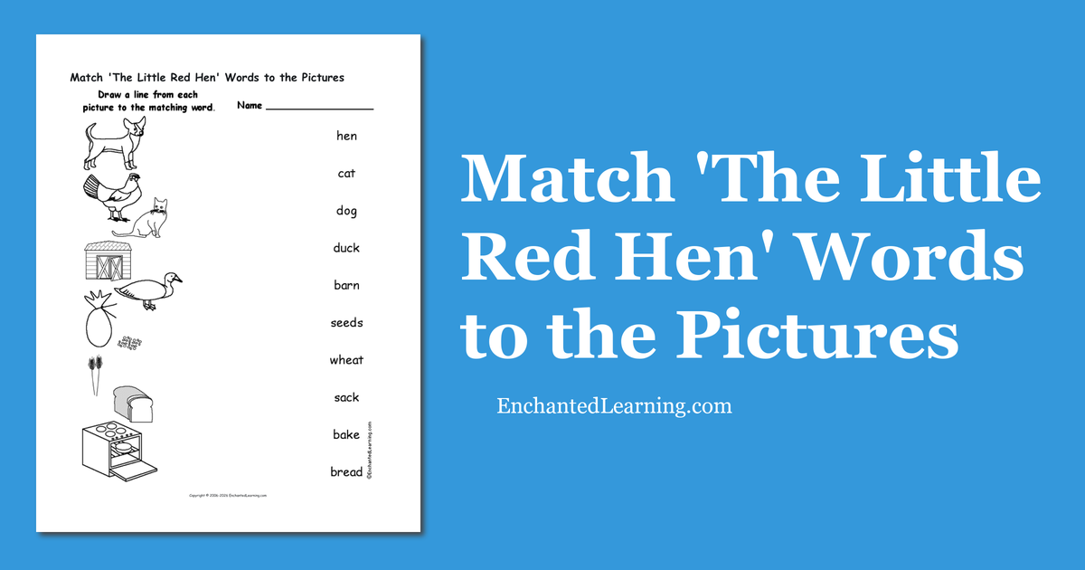 Match 'The Little Red Hen' Words to the Pictures - Enchanted Learning