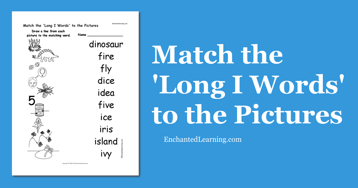 Match the 'Long I Words' to the Pictures - Enchanted Learning