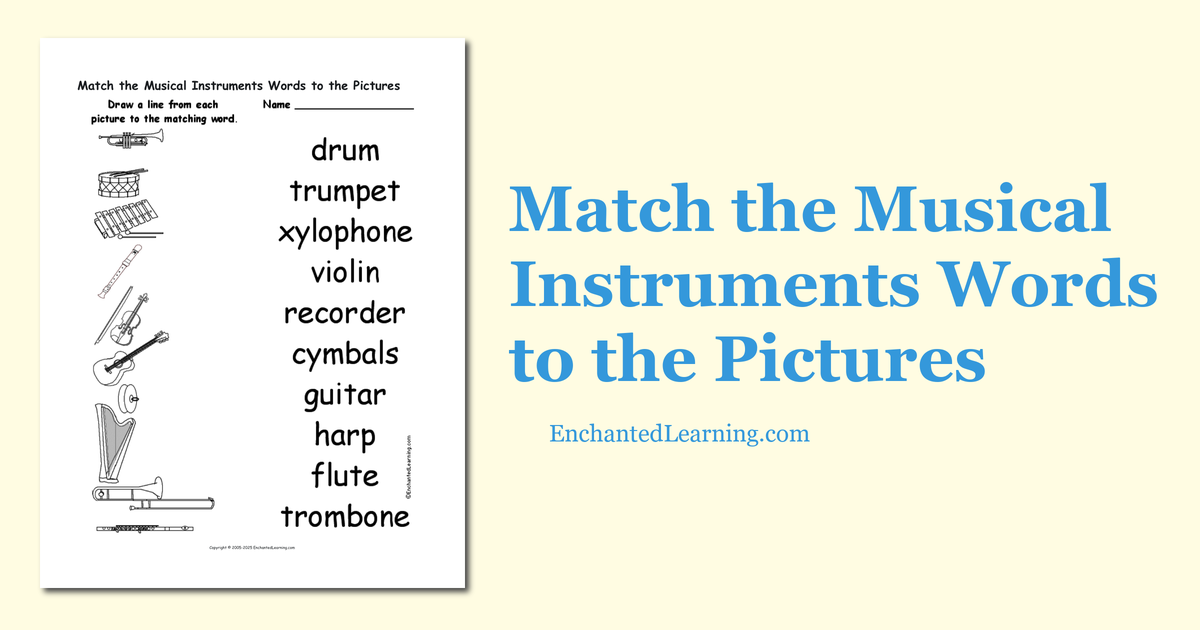 Match the Musical Instruments Words to the Pictures - Enchanted Learning