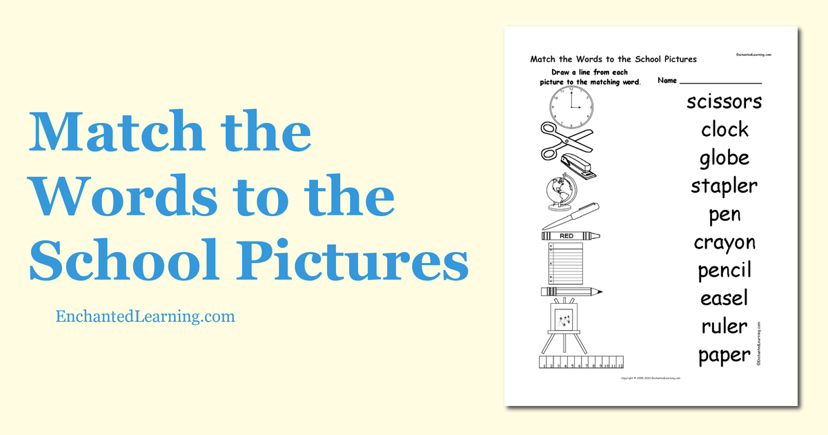 Match the Words to the School Pictures - Enchanted Learning