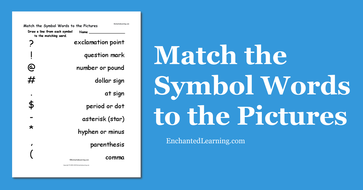 Match the Symbol Words to the Pictures - Enchanted Learning