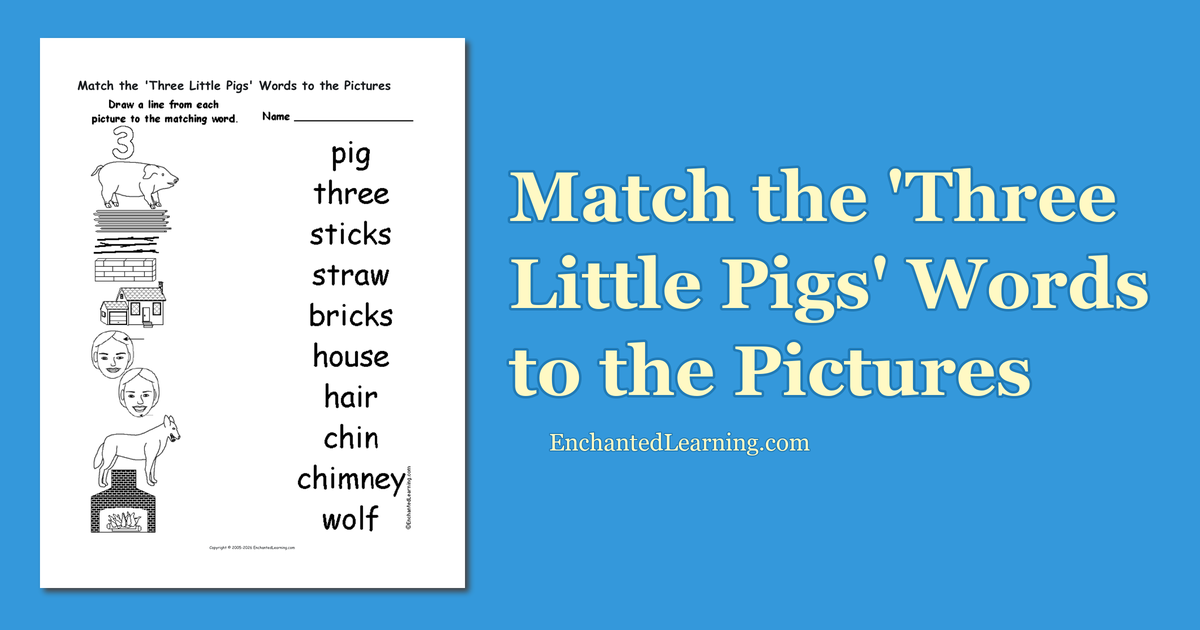 Match the 'Three Little Pigs' Words to the Pictures - Enchanted Learning