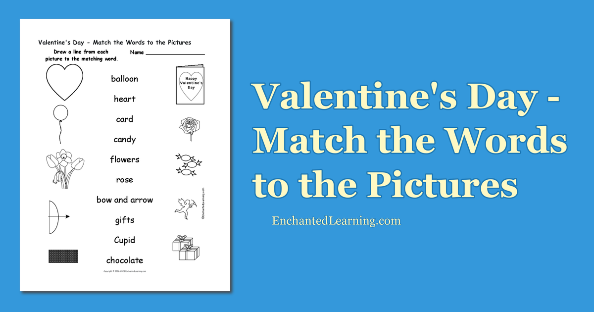 Valentine's Day - Match the Words to the Pictures - Enchanted Learning