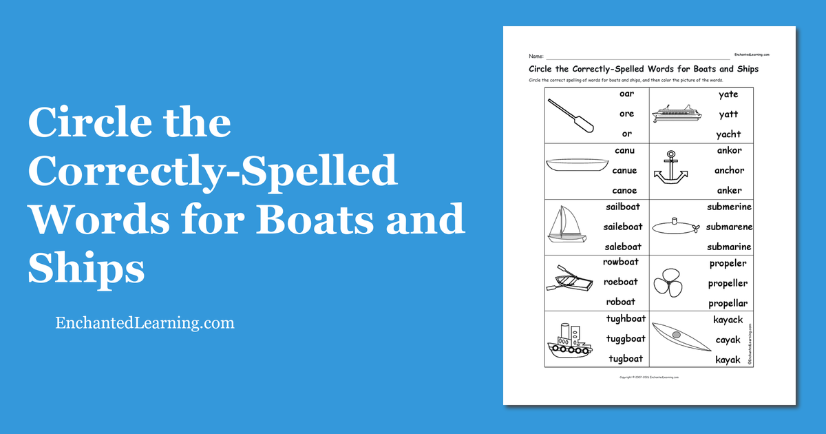 Circle the Correctly-Spelled Words for Boats and Ships - Enchanted Learning