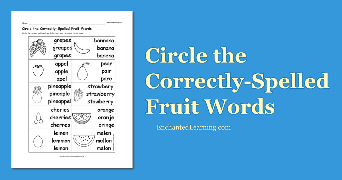 Circle the Correctly-Spelled Fruit Words - Enchanted Learning