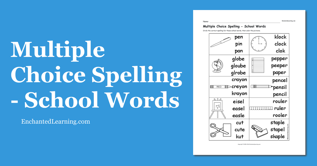 Multiple Choice Spelling - School Words - Enchanted Learning