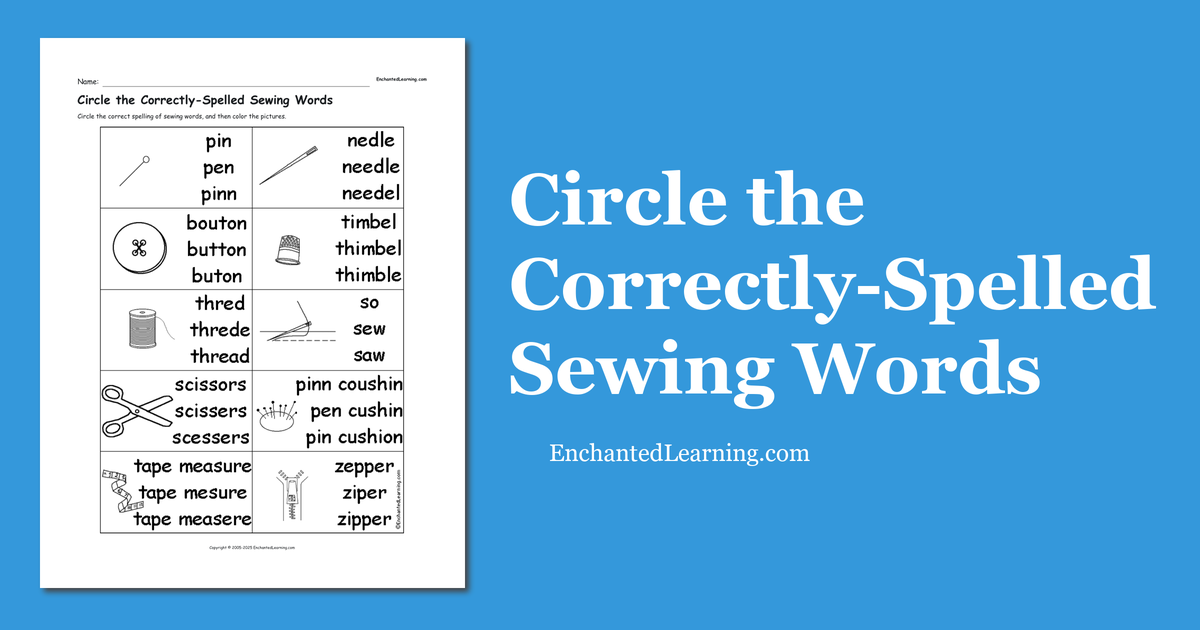 Circle the Correctly-Spelled Sewing Words - Enchanted Learning
