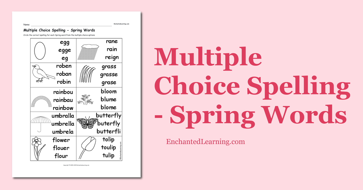 Multiple Choice Spelling - Spring Words - Enchanted Learning