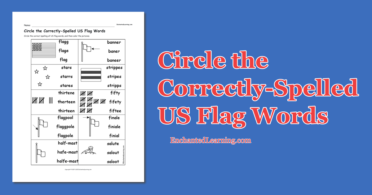 Circle the Correctly-Spelled US Flag Words - Enchanted Learning