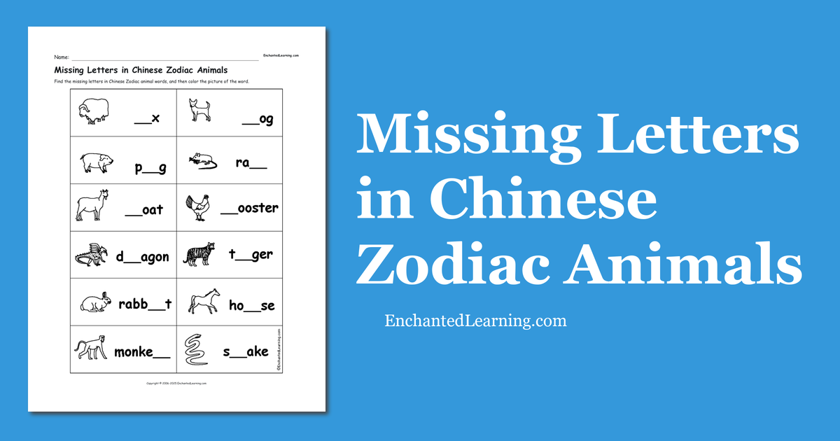 Missing Letters in Chinese Zodiac Animals - Enchanted Learning