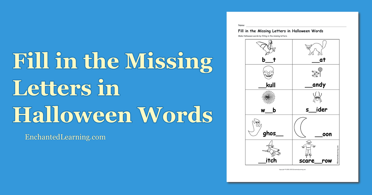 Fill in Missing Letters in Halloween Words - Enchanted Learning