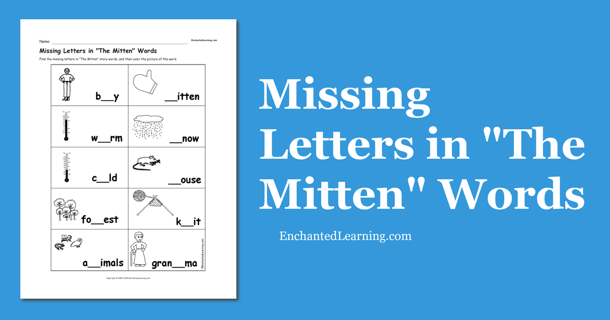 Missing Letters in "The Mitten" Words - Enchanted Learning