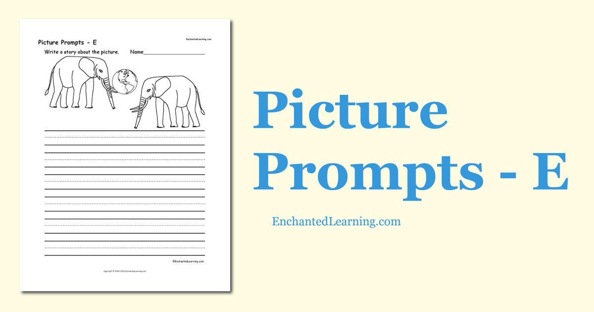 Picture Prompts - E - Enchanted Learning