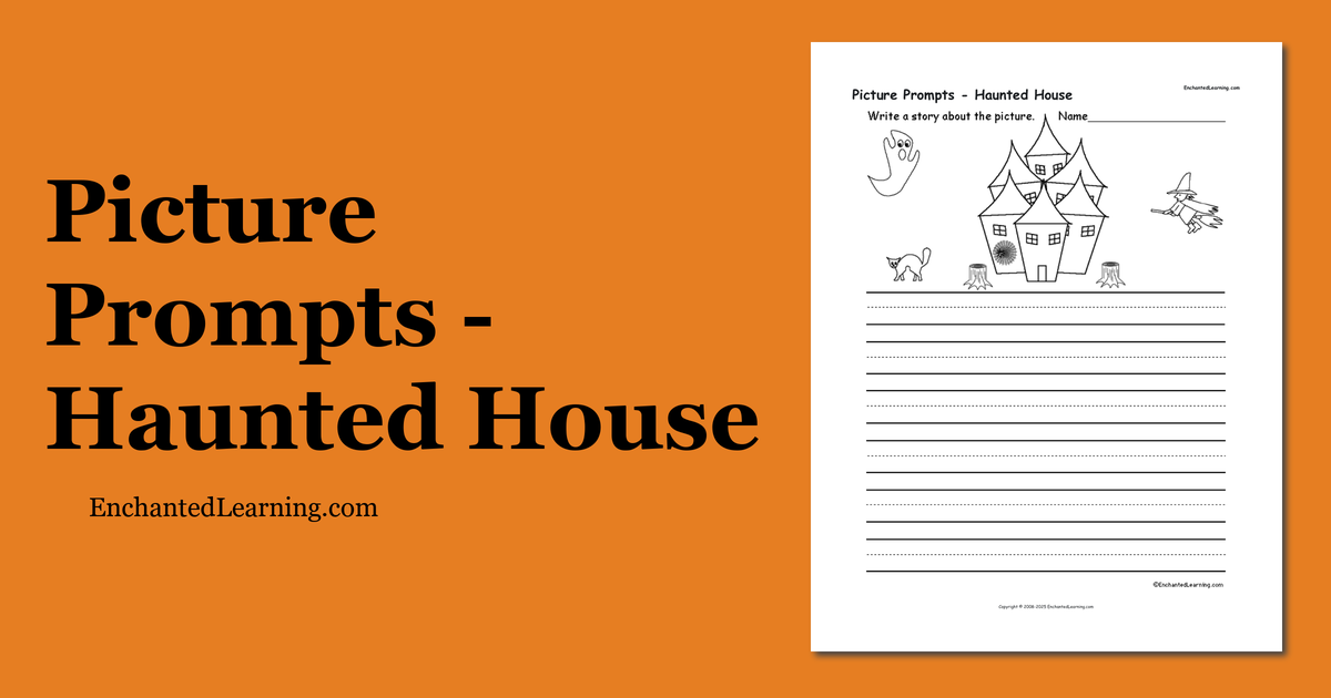 Picture Prompts - Haunted House - Enchanted Learning