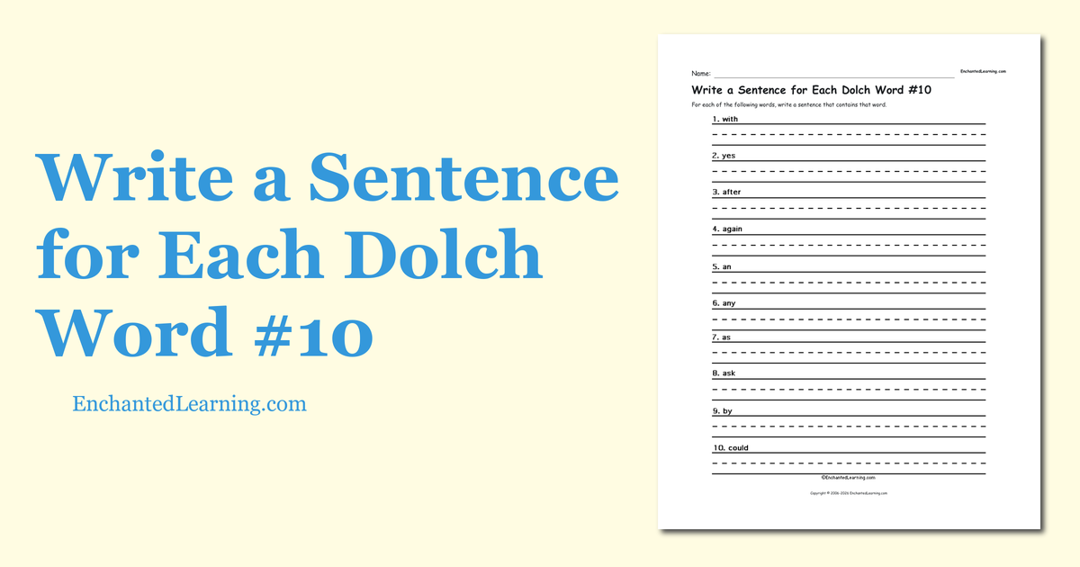 Write a Sentence for Each Dolch Word #10 - Enchanted Learning