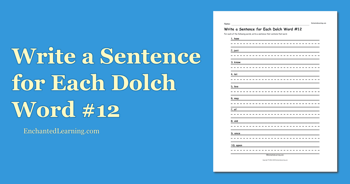 Write a Sentence for Each Dolch Word #12 - Enchanted Learning