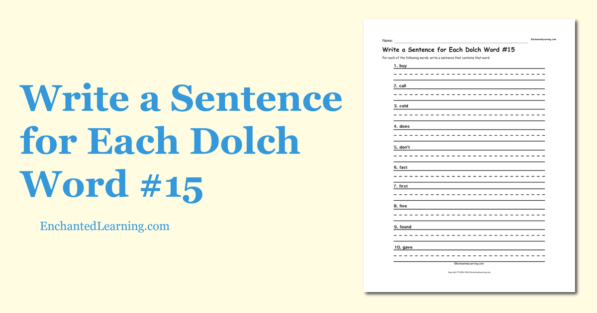 Write a Sentence for Each Dolch Word #15 - Enchanted Learning