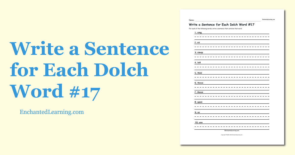 Write a Sentence for Each Dolch Word #17 - Enchanted Learning
