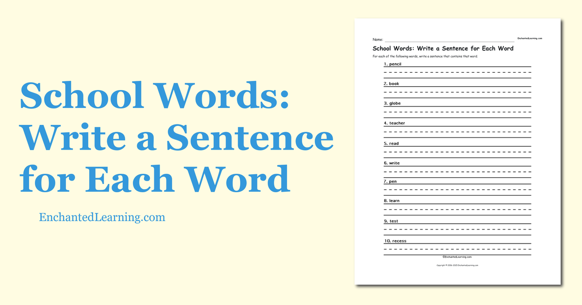 School Words: Write a Sentence for Each Word - Enchanted Learning