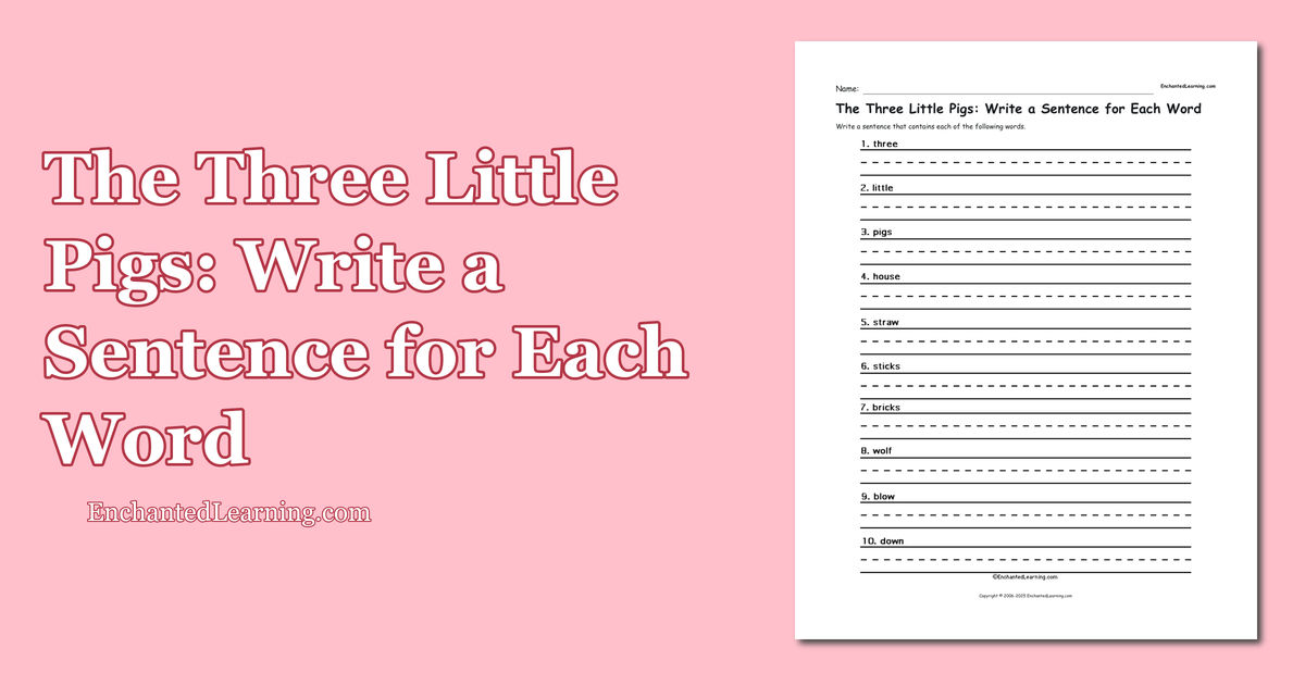 The Three Little Pigs: Write a Sentence for Each Word - Enchanted Learning