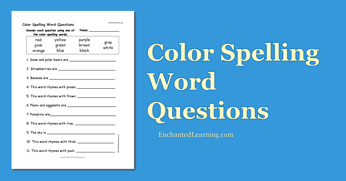 Color Spelling Word Questions - Enchanted Learning