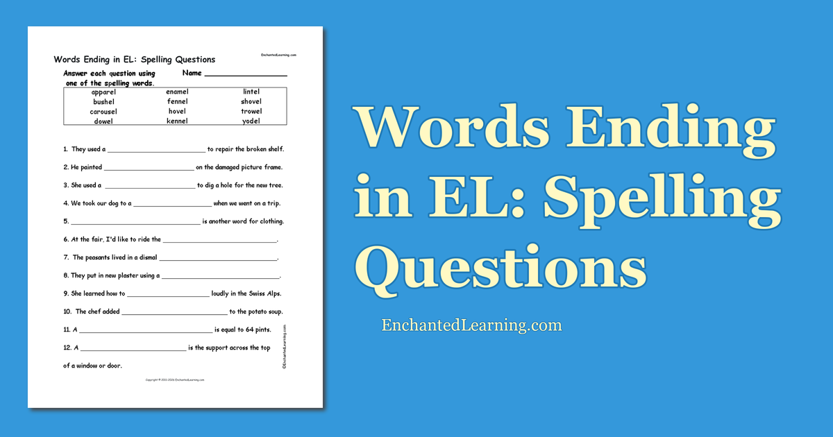 Words Ending in EL: Spelling Questions - Enchanted Learning