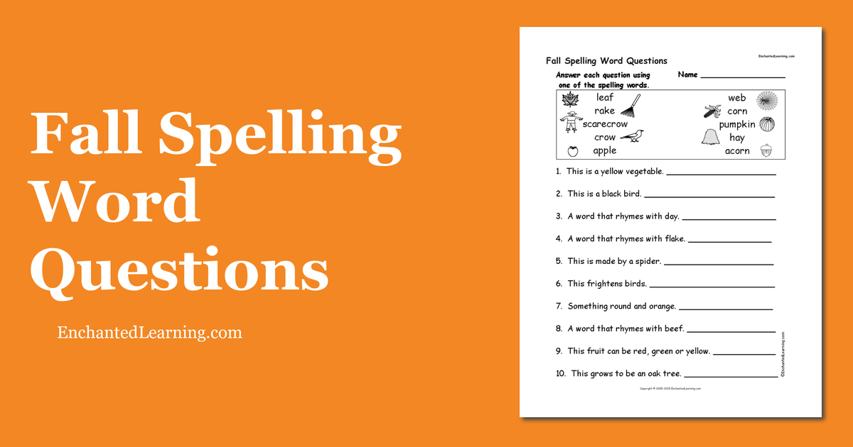 Fall Spelling Word Questions - Enchanted Learning