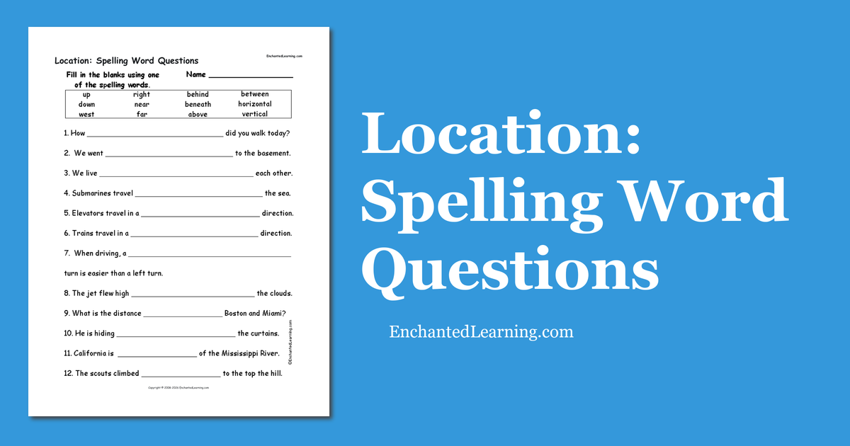Location: Spelling Word Questions - Enchanted Learning