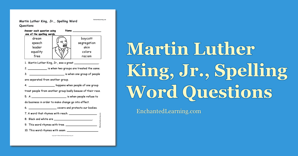 Martin Luther King, Jr. - Spelling Word Questions - Enchanted Learning