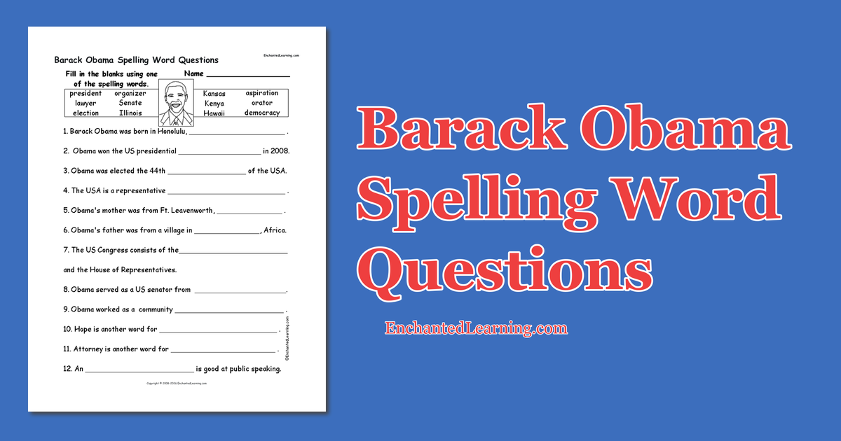 Barack Obama Spelling Word Questions - Enchanted Learning