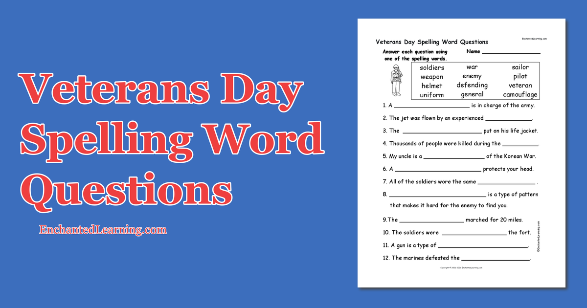 Veterans Day Spelling Word Questions - Enchanted Learning
