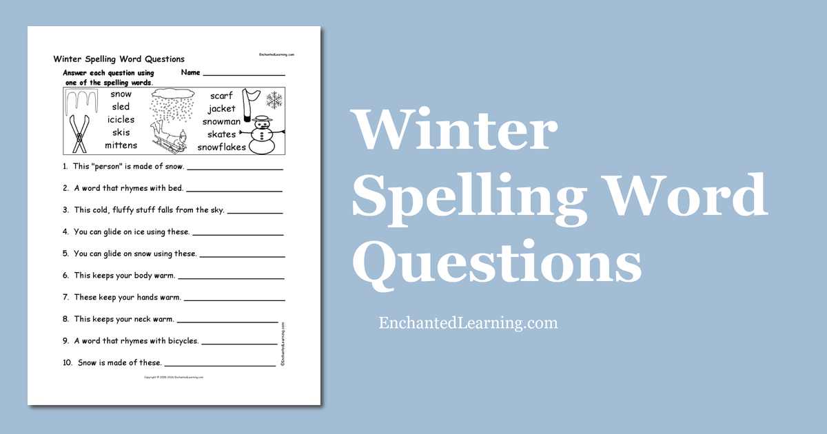 Winter Spelling Word Questions - Enchanted Learning