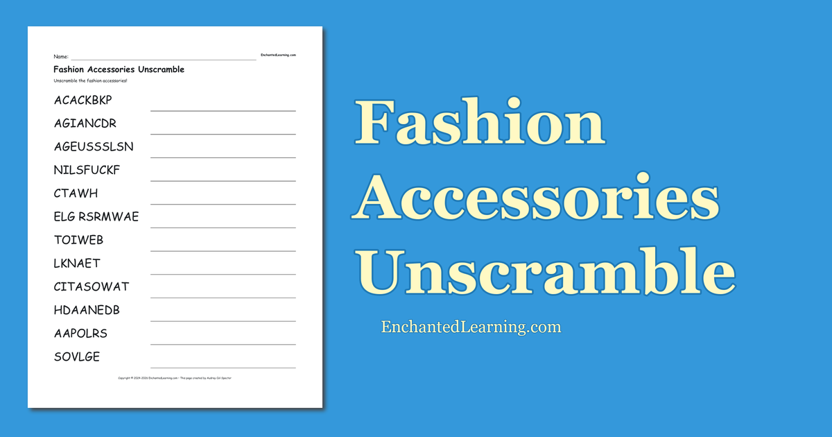 Fashion Accessories Unscramble - Enchanted Learning